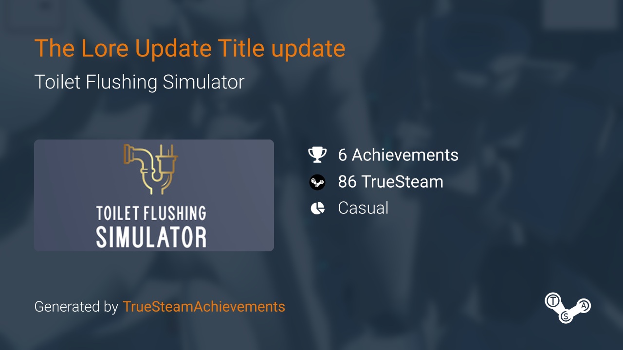 The Lore Update achievements in Toilet Flushing Simulator