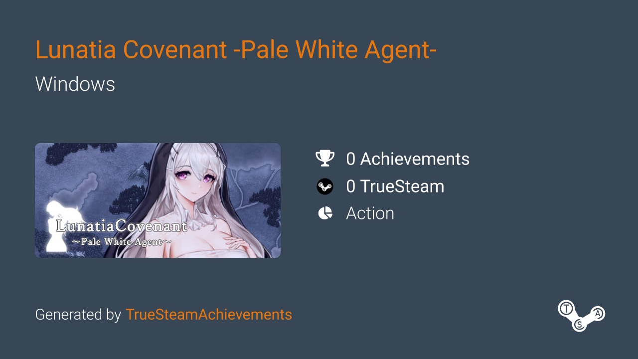 Lunatia Covenant -Pale White Agent- Achievements | TrueSteamAchievements