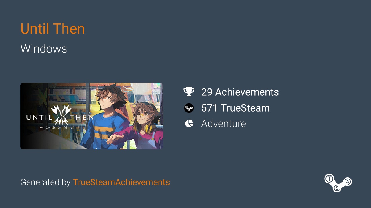 Until Then Achievements | TrueSteamAchievements