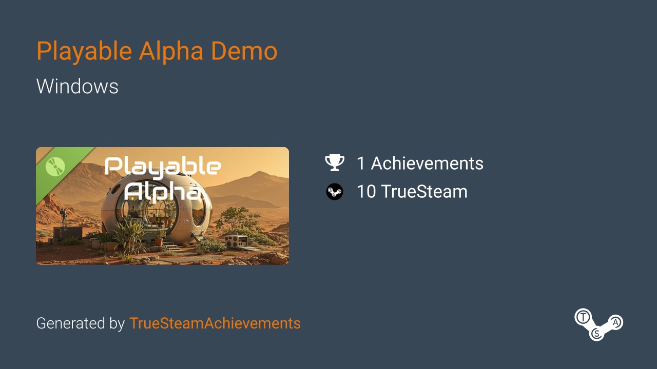 Playable Alpha Demo Achievements | TrueSteamAchievements