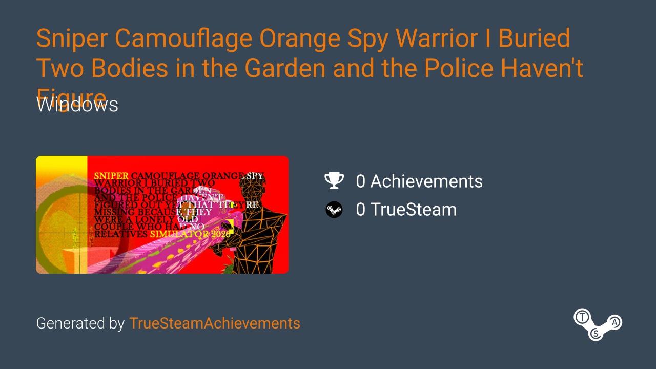 Sniper Camouflage Orange Spy Warrior I Buried Two Bodies in the Garden ...