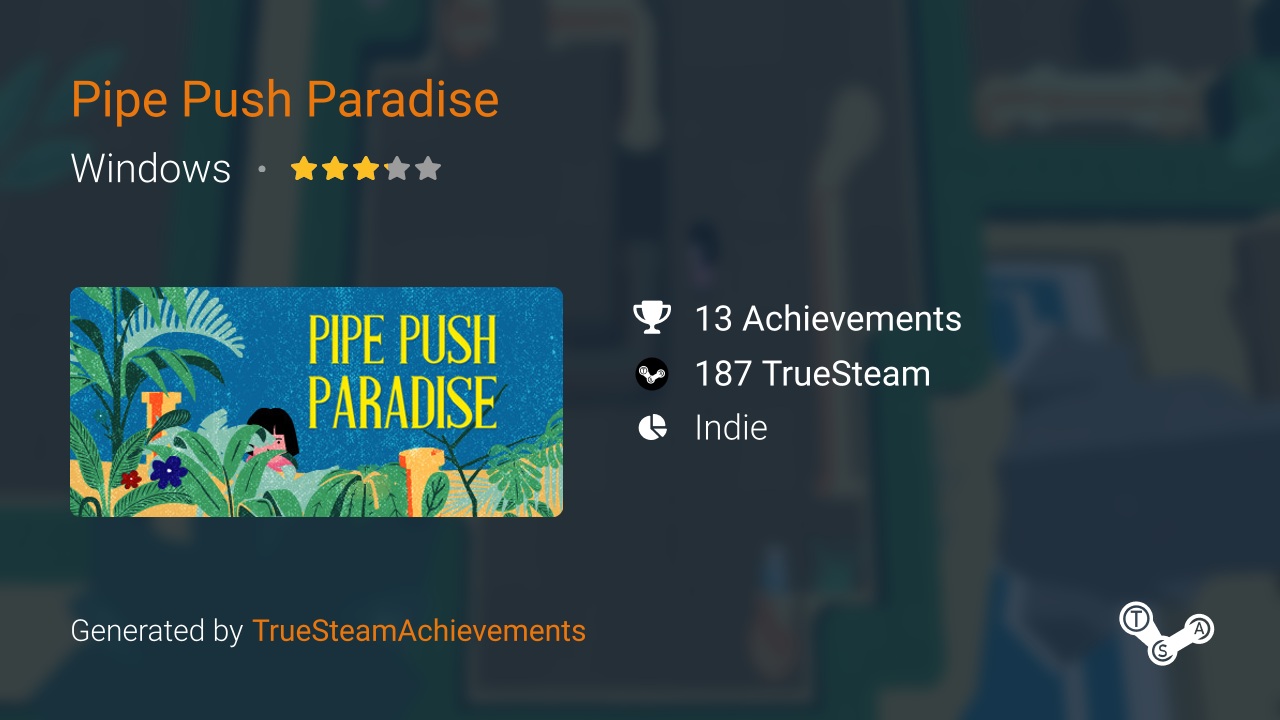 Pipe Push Paradise Achievements | TrueSteamAchievements