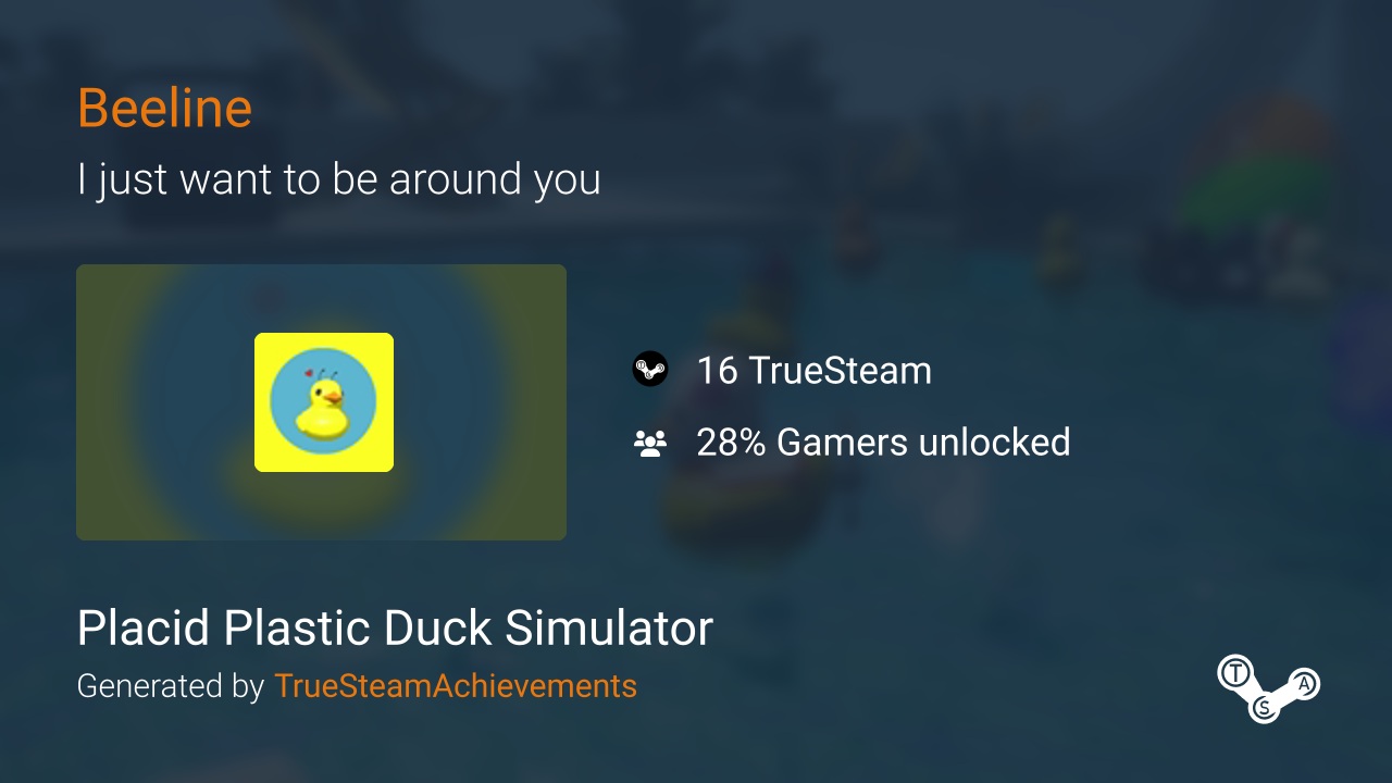 Beeline achievement in Placid Plastic Duck Simulator