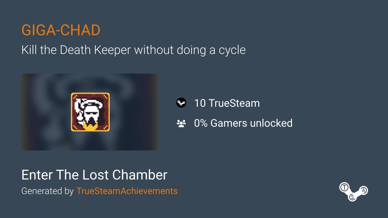 GIGA-CHAD achievement in Enter The Lost Chamber