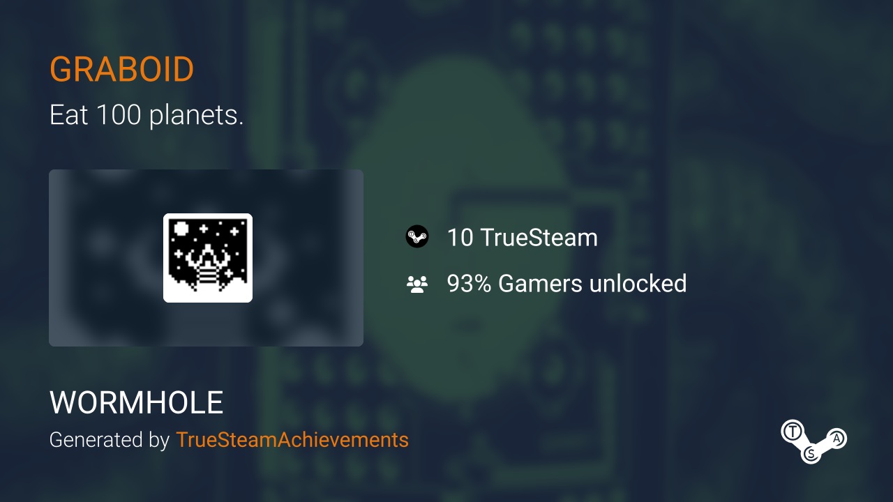 GRABOID achievement in WORMHOLE
