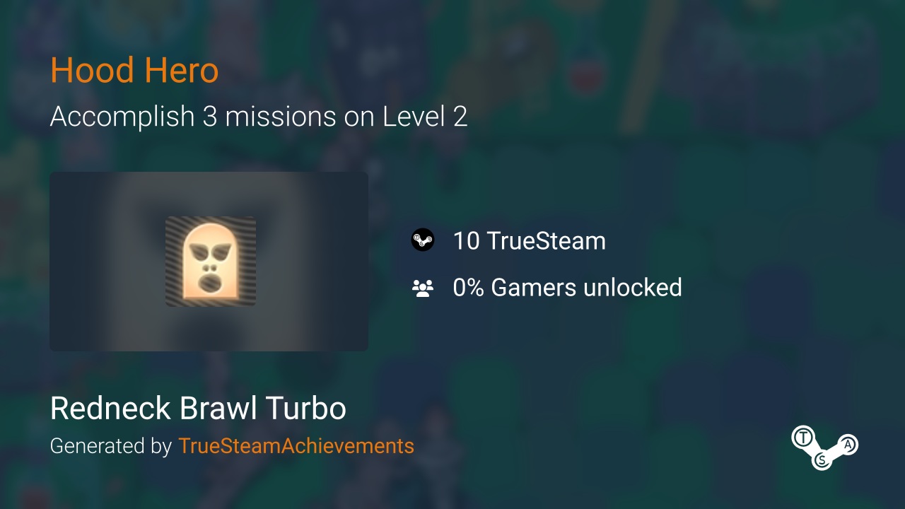 Hood Hero achievement in Redneck Brawl Turbo